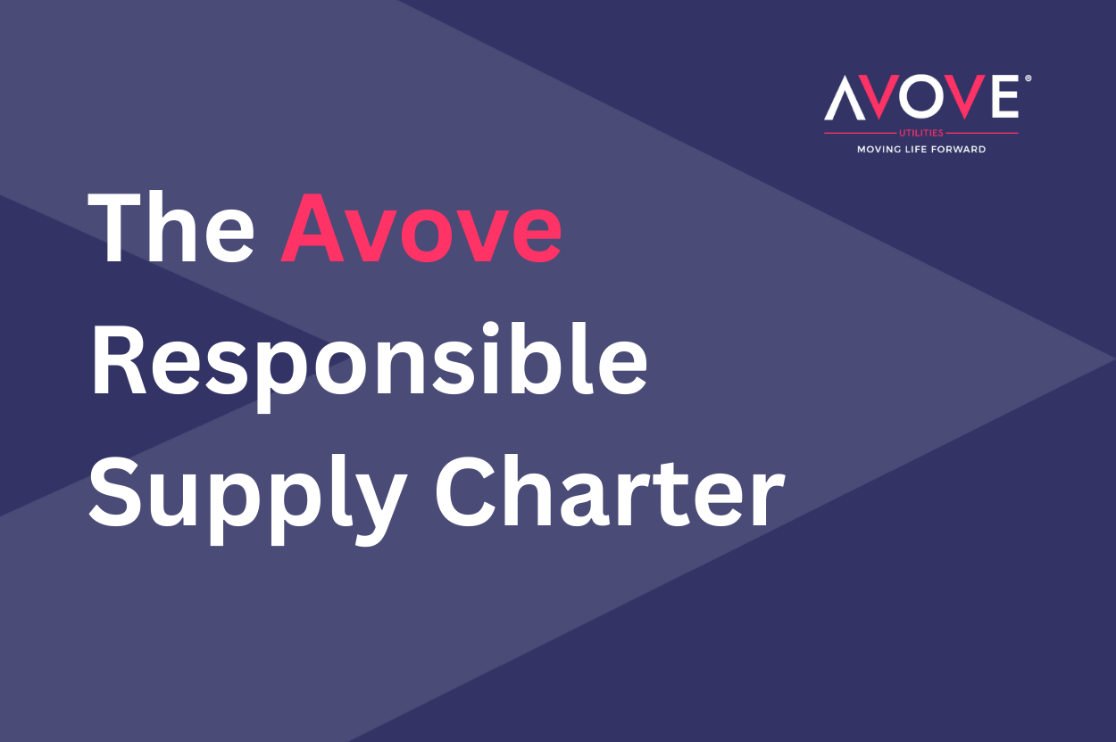 The Avove Responsible Supply Chain Charter: Driving Ethical and ...